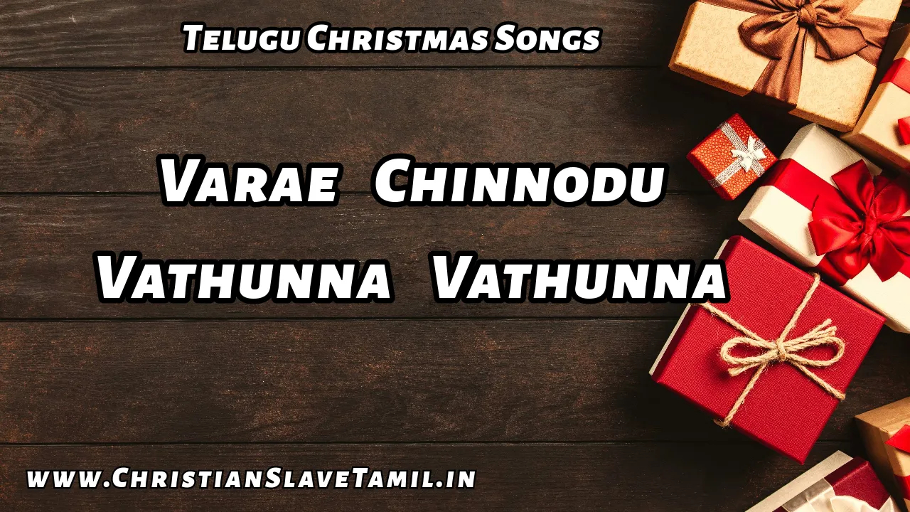 Varae Chinnodu Vathunna - ఒరేయ్ చిన్నోడు వత్తున్న 201 - Christian Slave ...